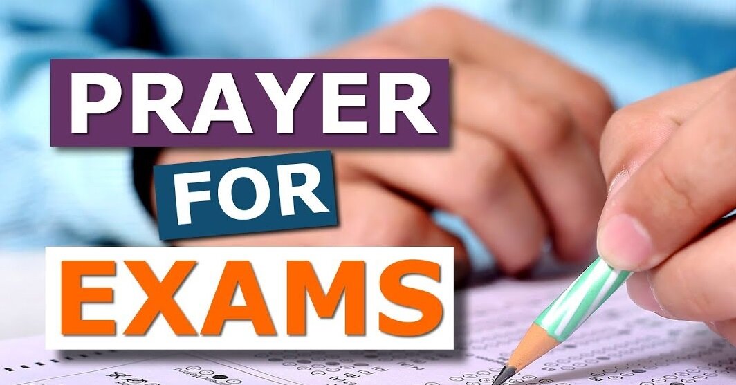 Powerful and Encouraging Prayers for Exams - Wishes One